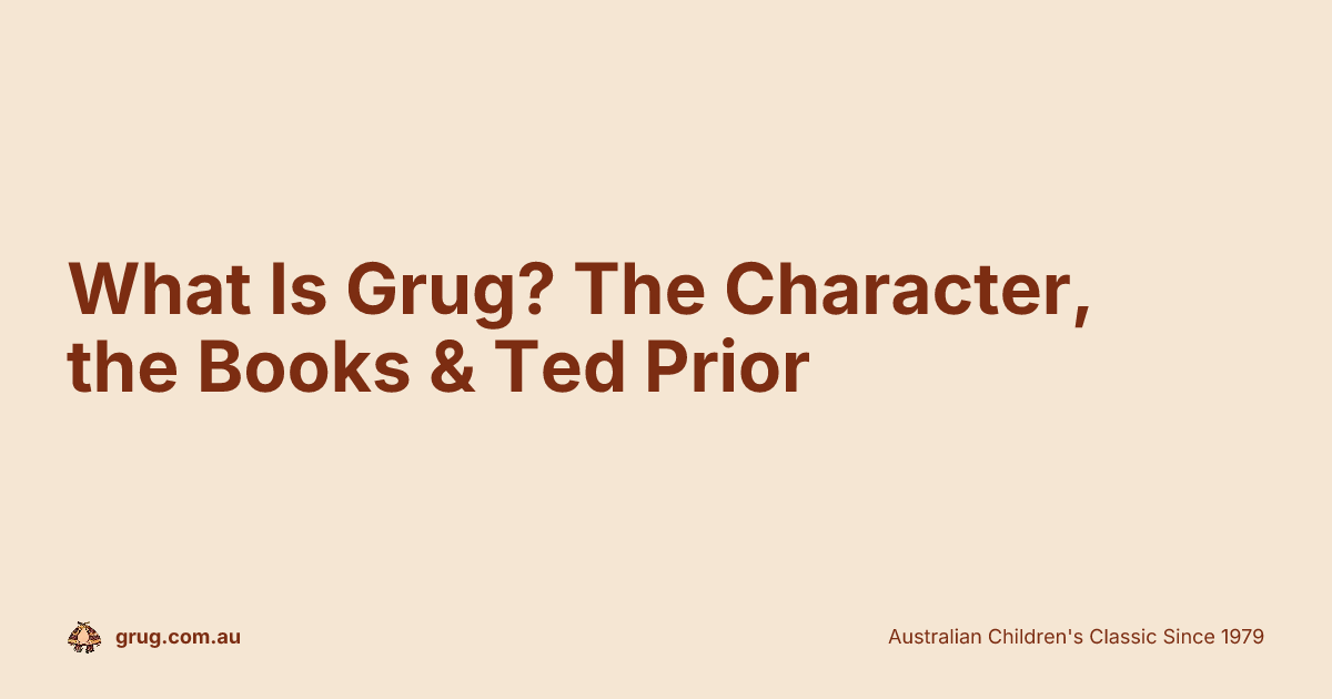What Is Grug? The Character, the Books & Ted Prior