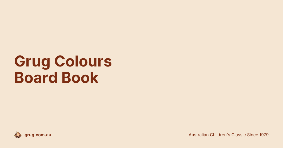 Grug Colours Board Book - Grug Books | Grug • Children's book series by ...